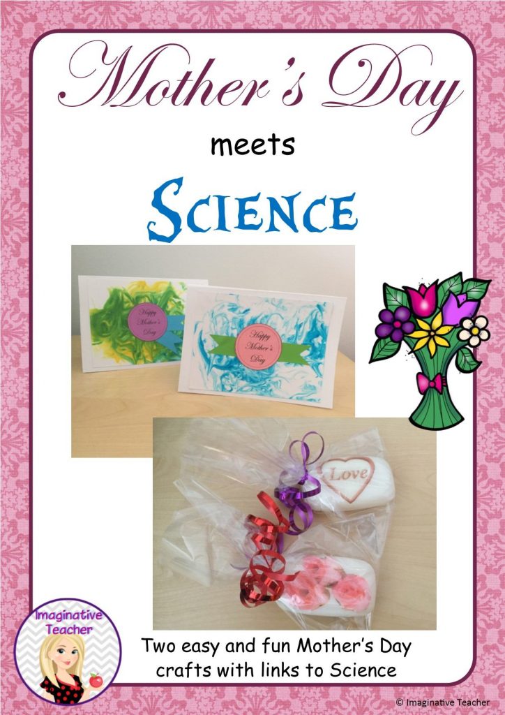 Mothers Day meets Science | Imaginative Teacher